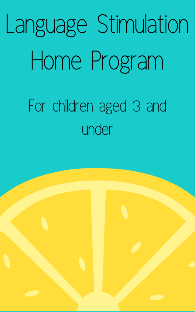 Language Stimulation Home Program – Speech with Sumayya